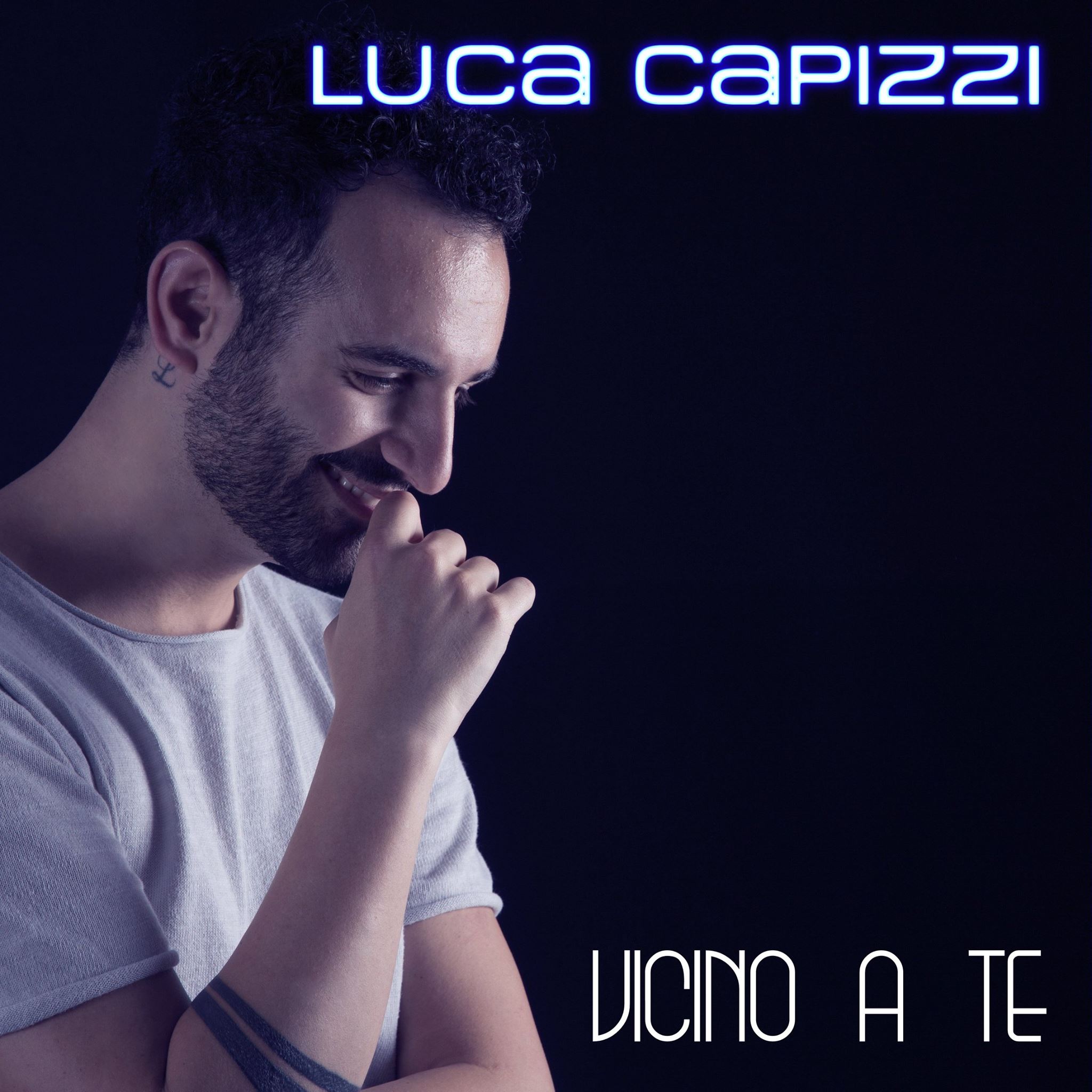 Luca Capizzi lancia "Vicino a te", apripista del suo primo album ...