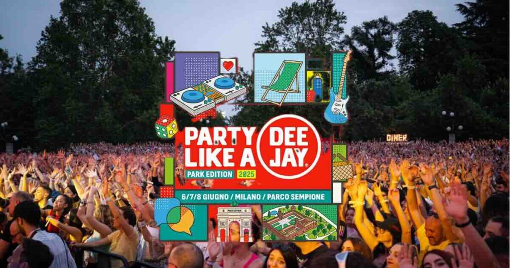 Party Like A Deejay 2025, gli artisti in scaletta domenica 8 giugno